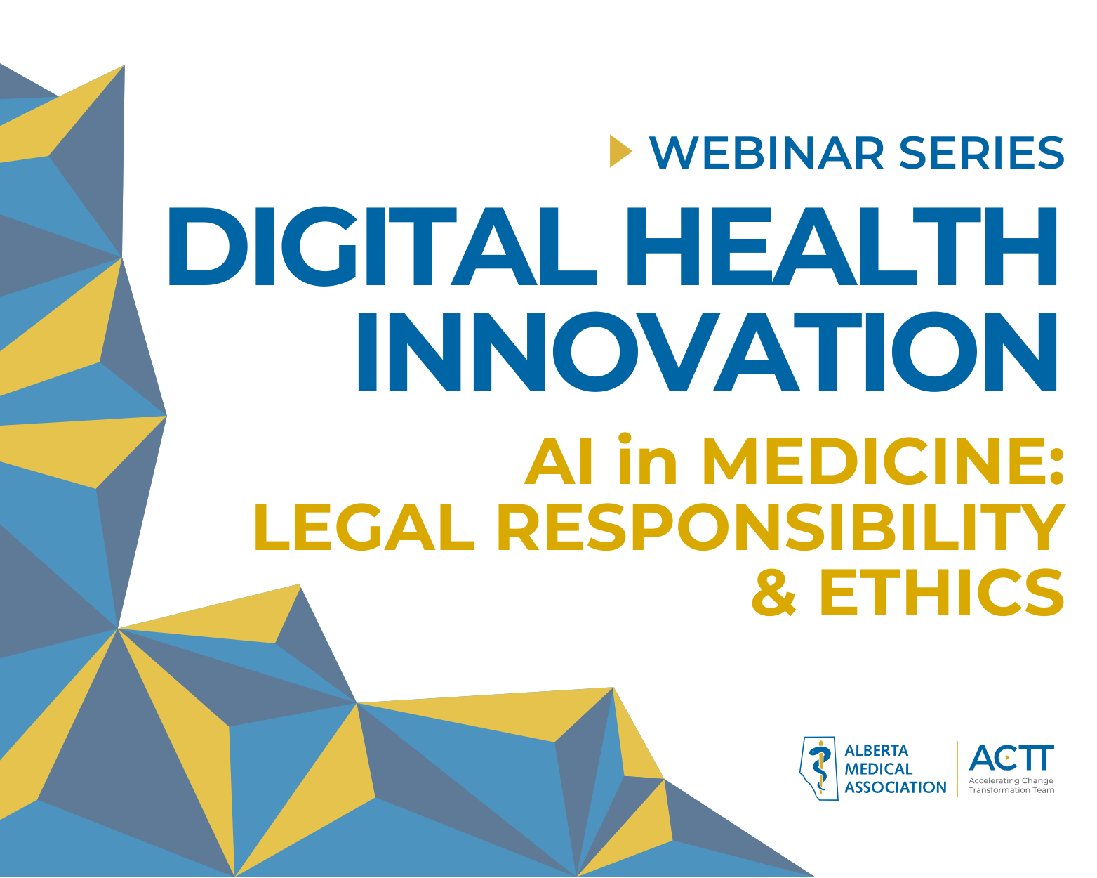 Digital Health Innovation Series Session 3 | Alberta Medical ...